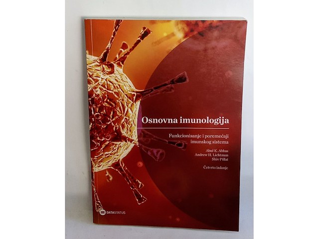 OSNOVNA IMUNOLOGIJA,FUNKCIONISANJE I POREMEĆAJI SISTEMA