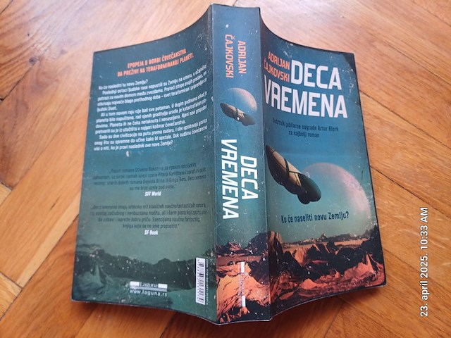 ADRIJAN ČAJKOVSKI, DECA VREMENA