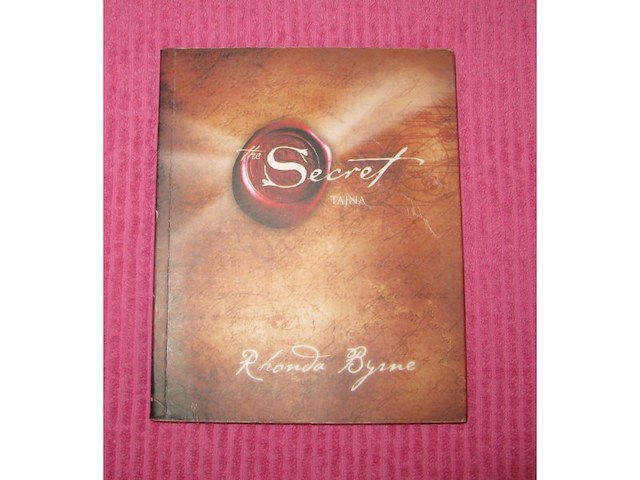 Rhonda Byrne - TAJNA. ODLIČNO!