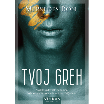 TVOJ GREH