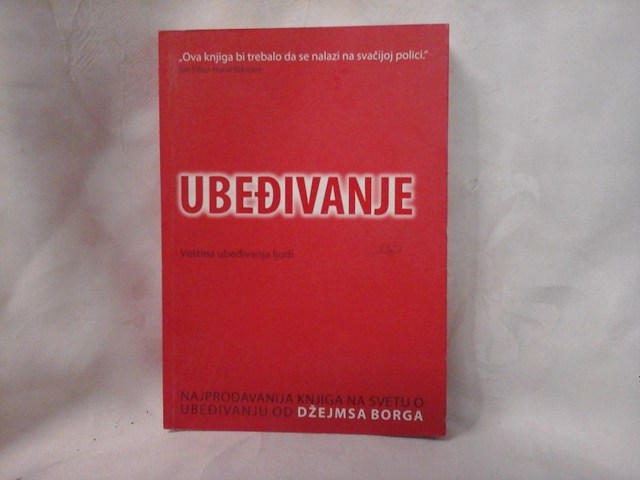 Ubeđivanje Džejms Borg veština ubeđivanja ljudi
