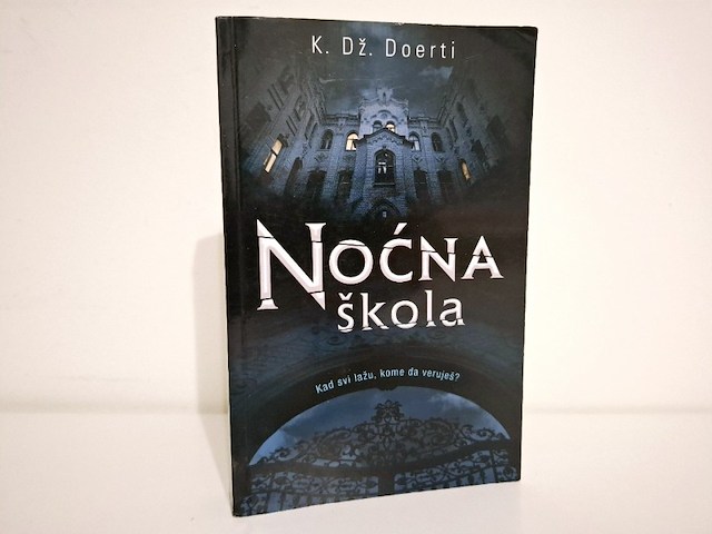 Noćna škola  - K. Dž. Doerti