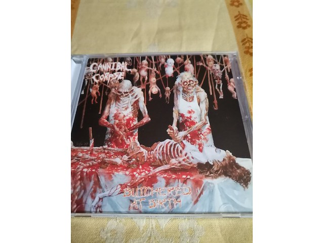 Cannibal Corpse - Butchered at Birth