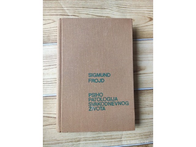 Psihopatologija svakodnevnog zivota-Sigmund Frojd