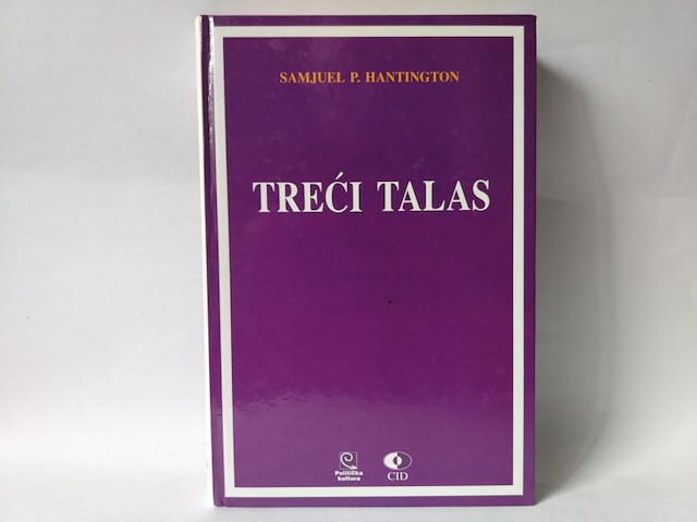 Samjuel Hantington - Treci talas