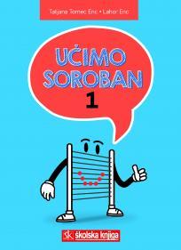 Učimo soroban 1, radni udžbenik za početno učenje računanja na abacusu sorobanu
