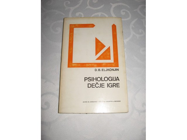 Psihologija dečje igre - Eljkonjin