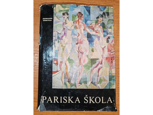Pariska škola - Bernard Dorival