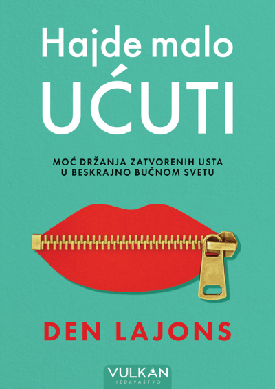 Hajde malo ućuti