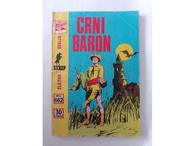 Tex Zlatna Serija 662 Crni Baron