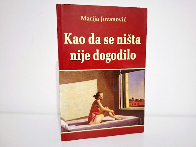 Kao da se ništa nije dogodilo  - Marija Jovanović