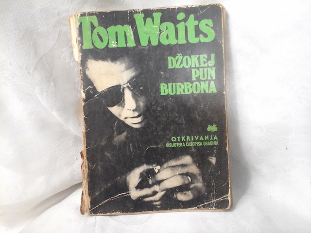 Tom Waits džokej pun burbona