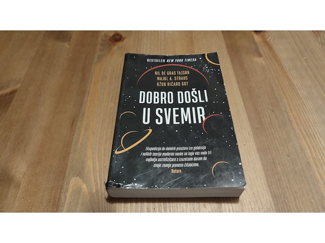 Nil de Gras Tajson, Dobrodošli u svemir