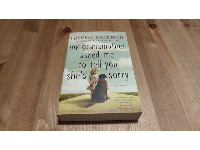 Frederik Backman, My Grandmother asked me...