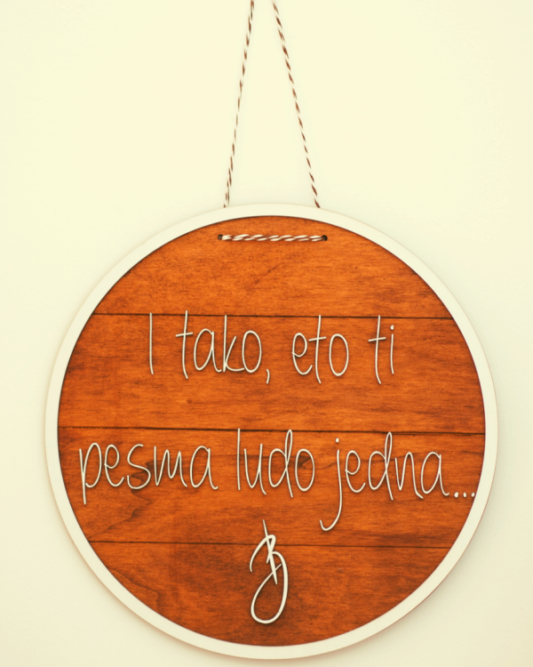 Visilica ‘I Tako, Eto Ti Pesma’