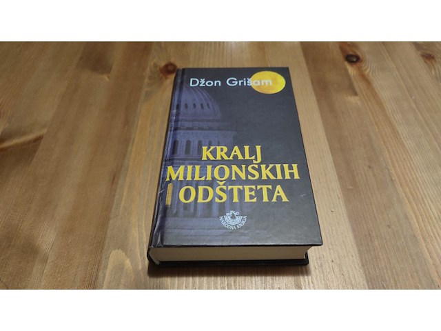 Džon Grišam, Kralj milionskih odšteta