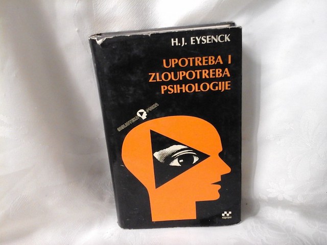 Upotreba i zloupotreba psihologije Eysenck  .