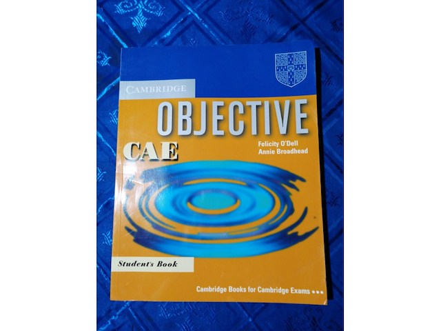 Cambridge OBJECTIVE CAE Student`s Book