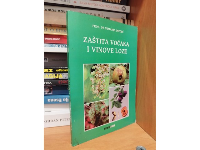 Zaštita voćaka i vinove loze, Nemanja Ostojić