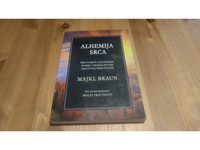 Majkl Braun, Alhemija srca