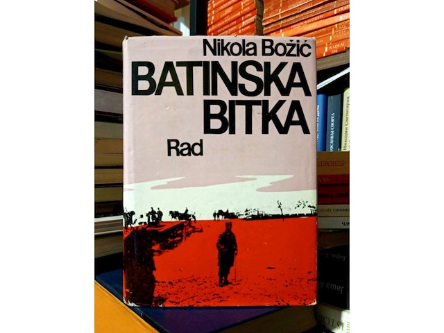 Nikola Božić – Batinska bitka