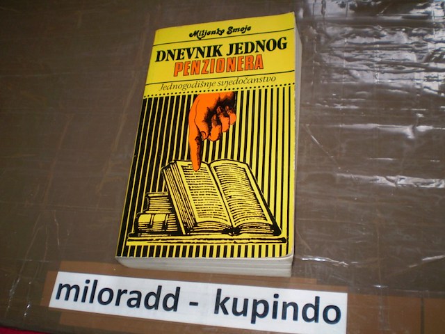 Dnevnik jednog penzionera Miljenko Smoje