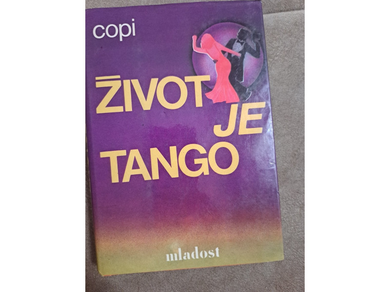 *Zivot je tango * knjiga