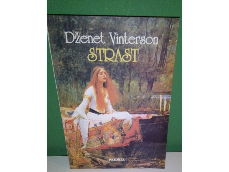 Strast, Dženet Vinterson, Izdavač: Paideia. Roman
