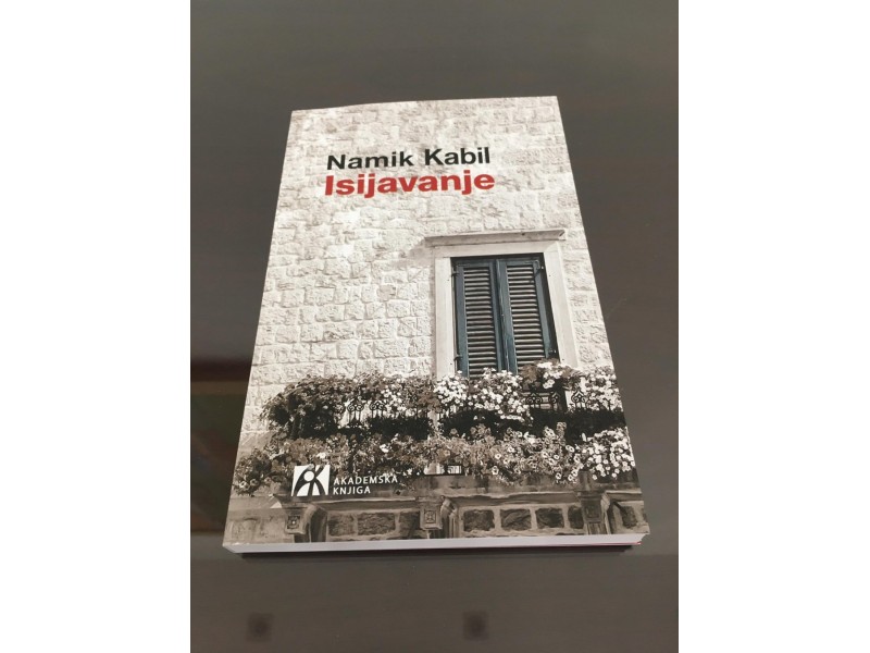 Namik Kabil: Isijavanje