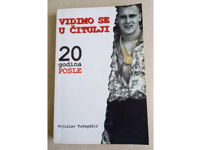 Vidimo se u citulji - 20 godina posle
