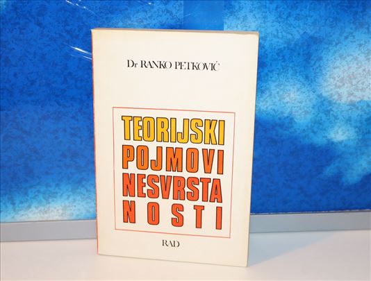 Teorijski pojmovi nesvrstanosti Dr Ranko Petković