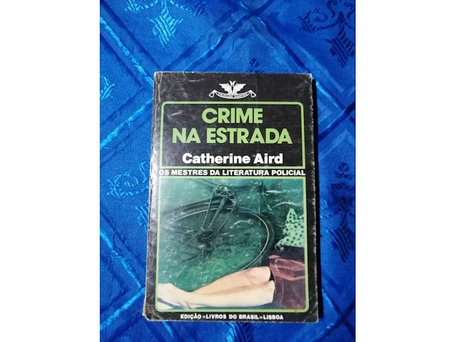 Crime na Estrada / Aird Portugalski