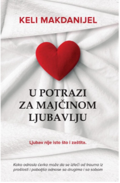 U potrazi za majčinom ljubavlju - Keli Makdanijel ( H0223 )