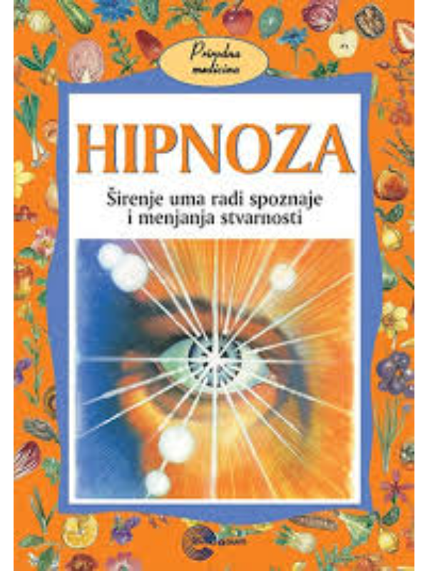 PRIRODNA MEDICINA-HIPNOZA-EVRO GIUNTI