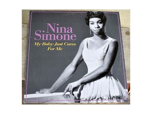 Nina Simone – My Baby Just Cares For Me
