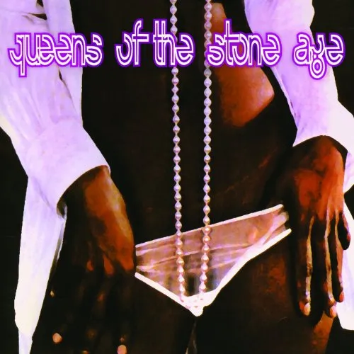 QUEENS OF THE STONE AGE – QUEENS OF THE STONE AGE