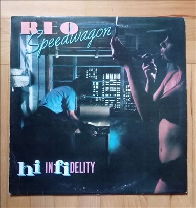 Reo Speedwagon - Hi Infidelity