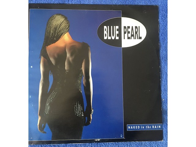 vinil Blue Pearl – Naked In The Rain