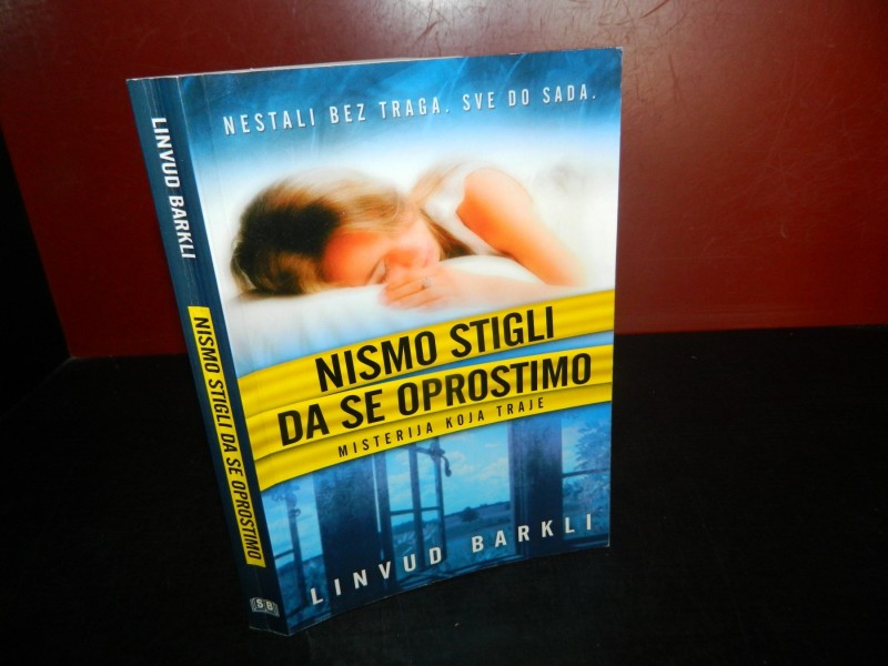 Nismo stigli da se oprostimo, Barkli SVE ZA 10d