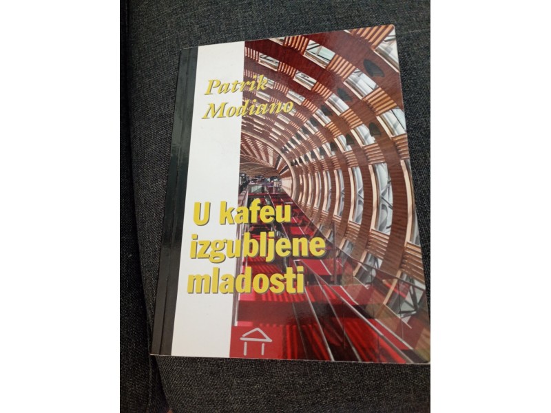 Patrik Modiano "U kafeu izgubljene mladosti"