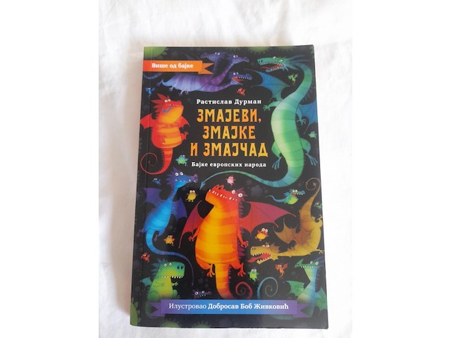 Zmajevi, zmajke i zmajčad - Rastislav Durman
