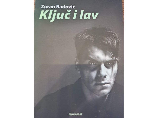 Knjiga - Zoran Radovic - Kljuc i lav