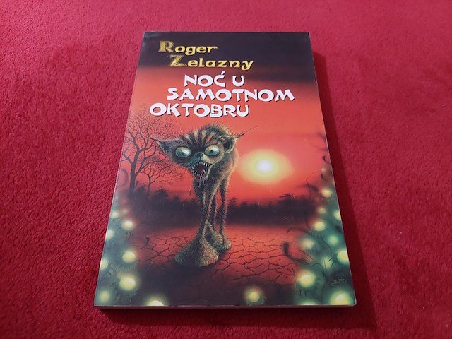 Noć u samotnom oktobru Roger Zelazny