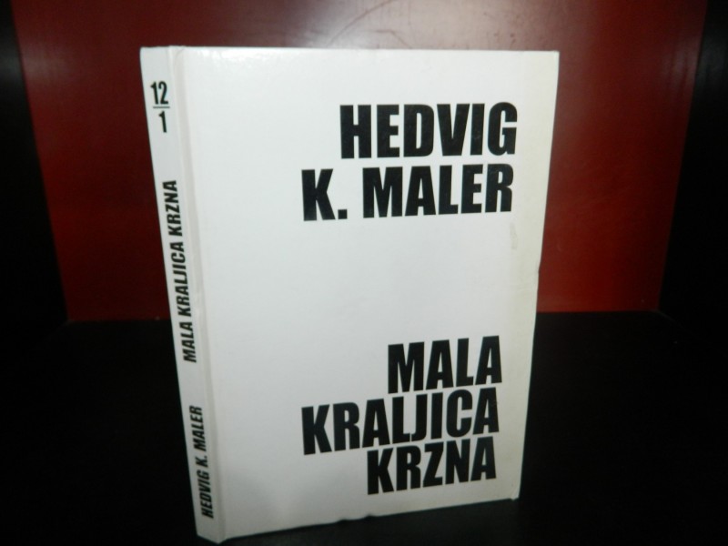 Mala kraljica krzna, Hedvig Maler