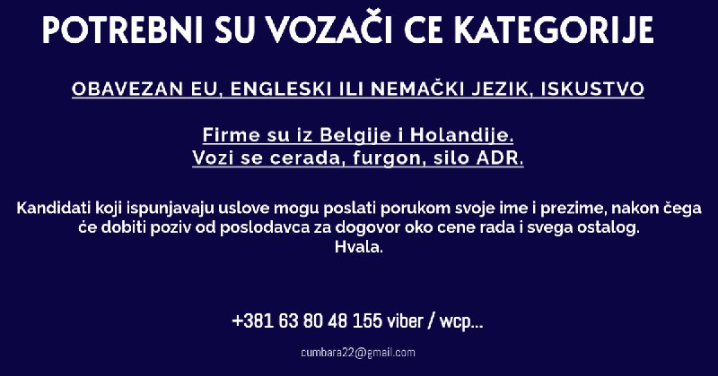Potrebni su vozači CE kategorije