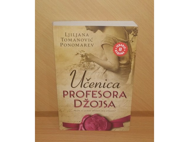 UČENICA PROFESORA DŽOJSA - LJILJANA TOMANOVIĆ PONOMAREV