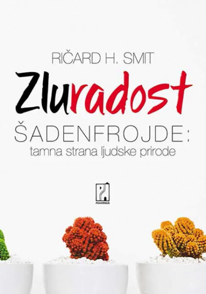 Zluradost – Ričard H. Smit