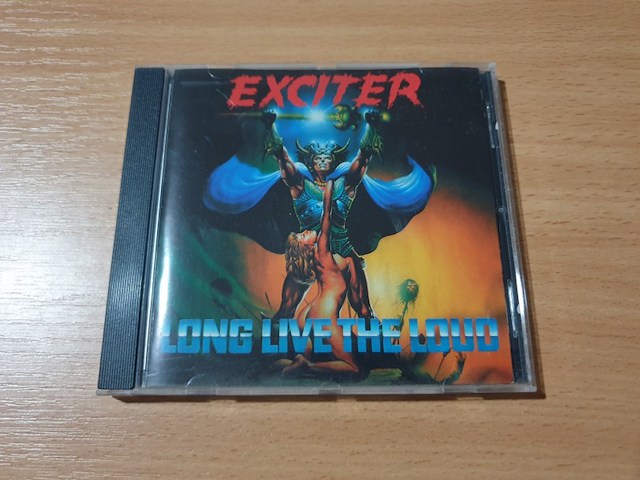 Exciter - Long Live The Loud