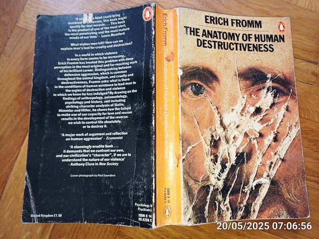 ERICH FROMM, THE ANATOMY OF HUMAN DESTRUCTIVINESS
