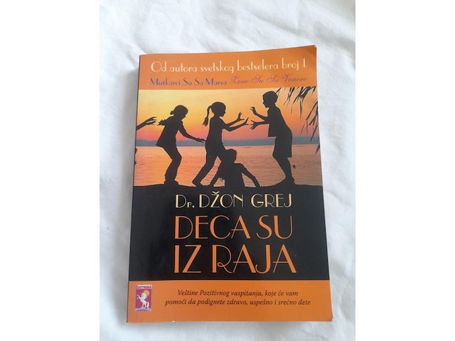 Deca su iz raja - dr. Džon Grej